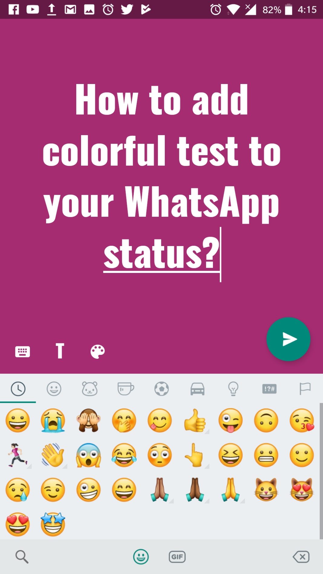 How To Add Colorful Text To Your WhatsApp Status. - Ug Tech Mag