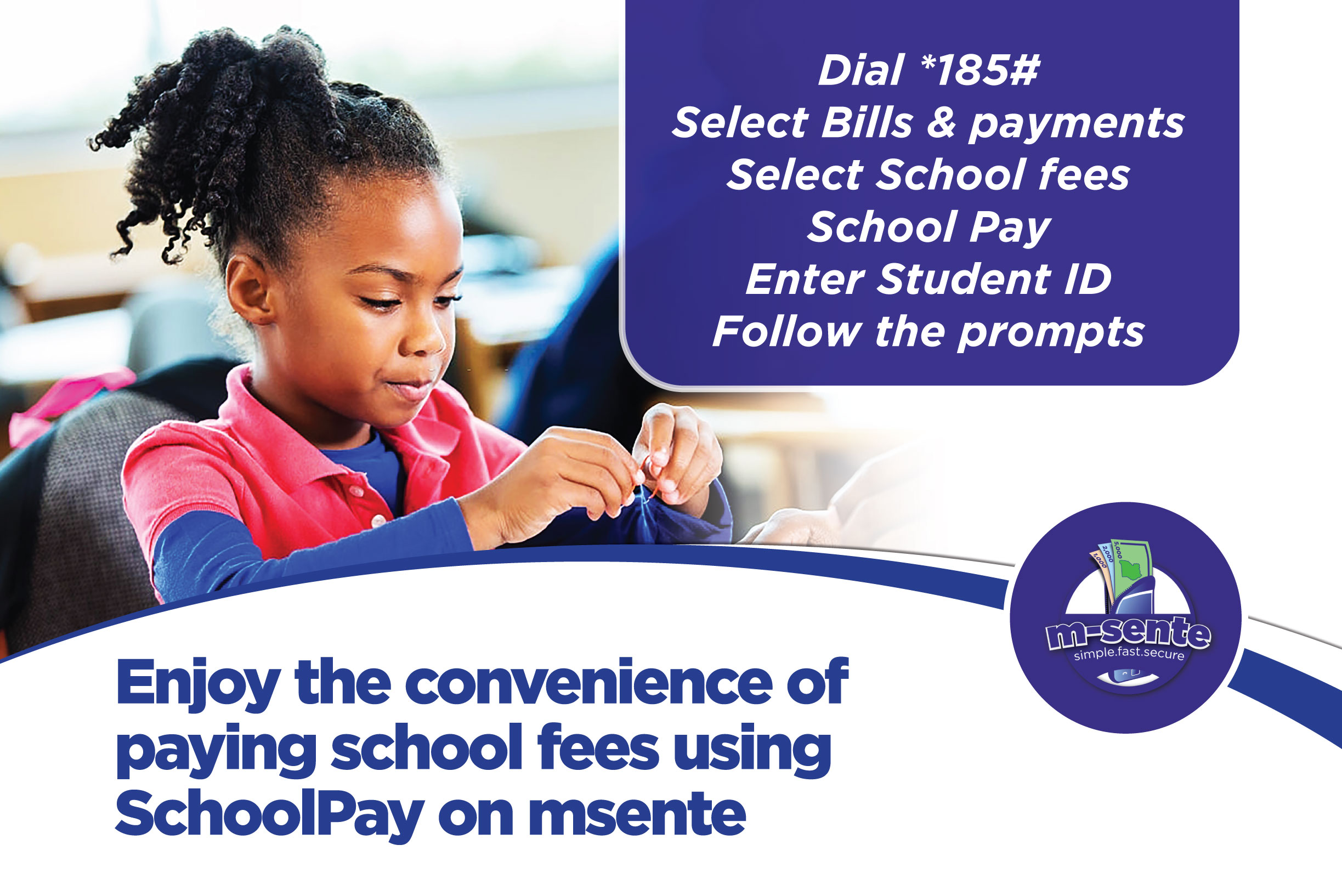 Here is how you can Pay School Fees Using M-sente
