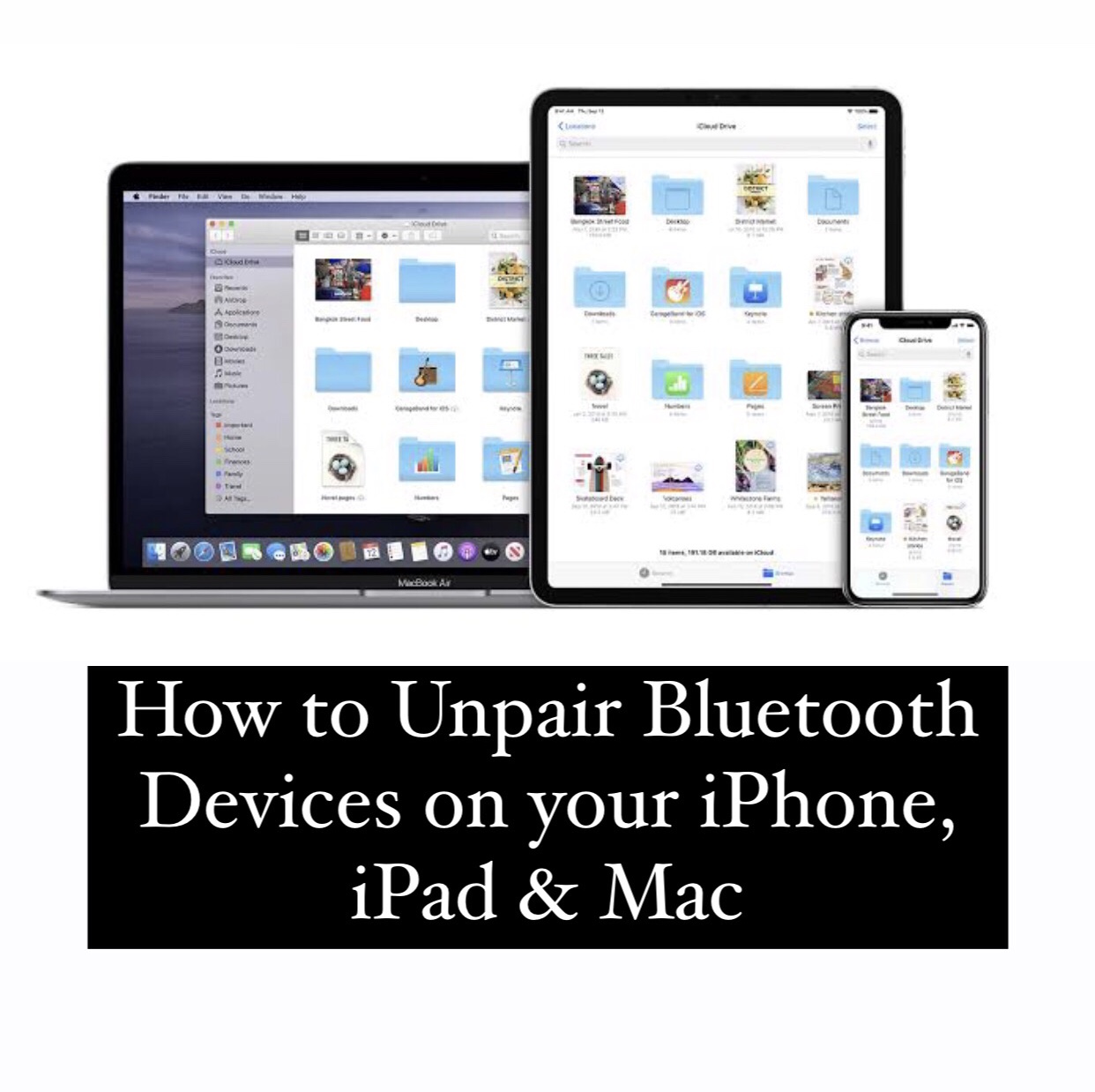How to Unpair Bluetooth Devices on your iPhone, iPad & Mac