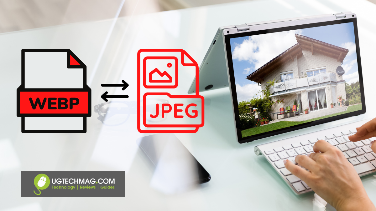 What is webp image format and how to convert from webp to jpeg - Ug ...