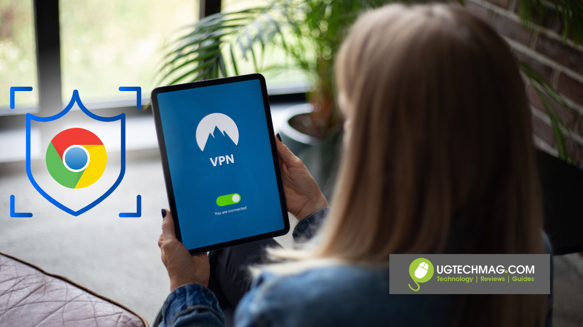 Top 5 free VPNs for the Google Chrome browser - Ug Tech Mag