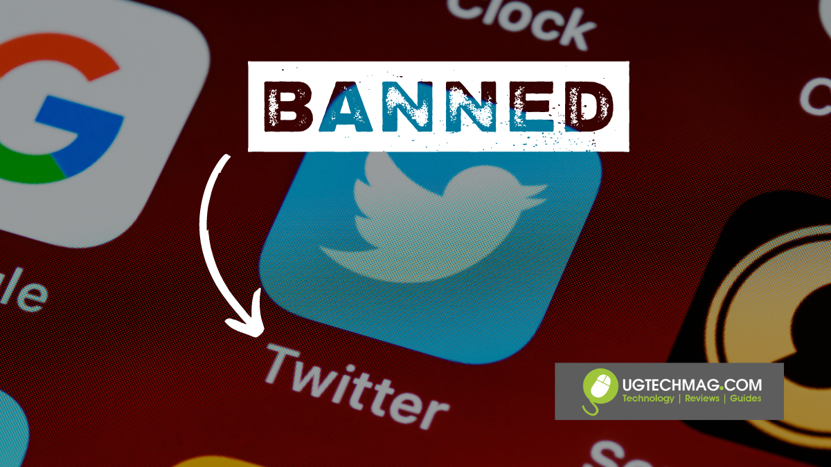 5 things that can get you banned on Twitter - Ug Tech Mag