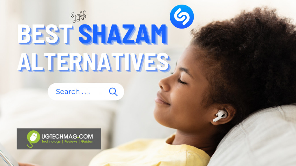 Best Shazam Alternative Apps for Android & iOS - Ug Tech Mag