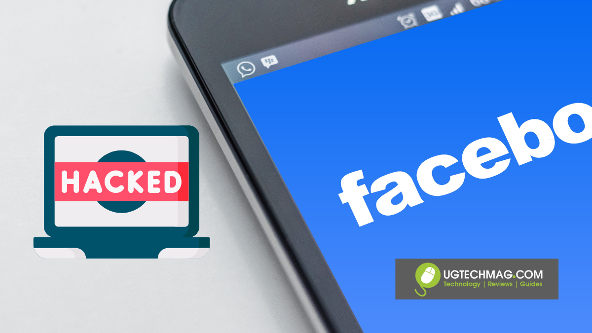 6 Steps to Recover a Hacked Facebook Account - Ug Tech Mag