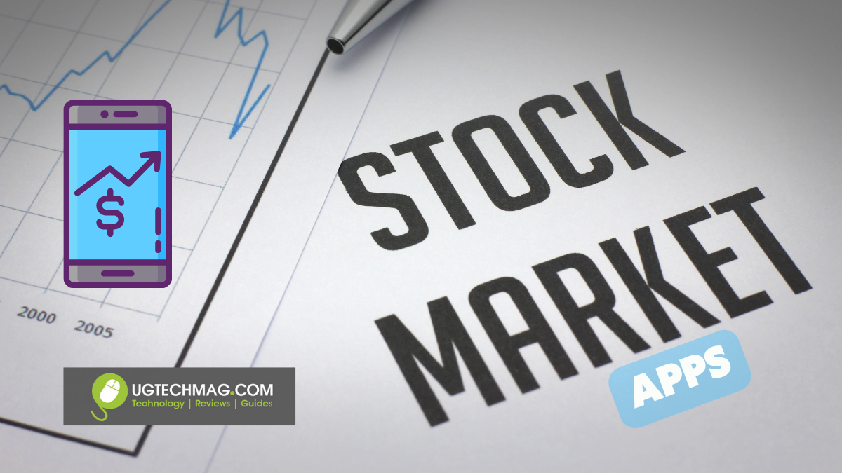Top Stock Market Tracking Apps (Android & iOS) - Ug Tech Mag