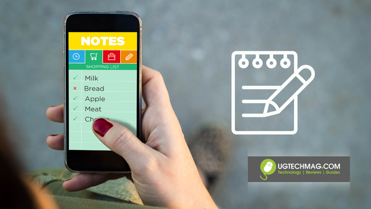 Best Note-Taking Apps to try out - Ug Tech Mag