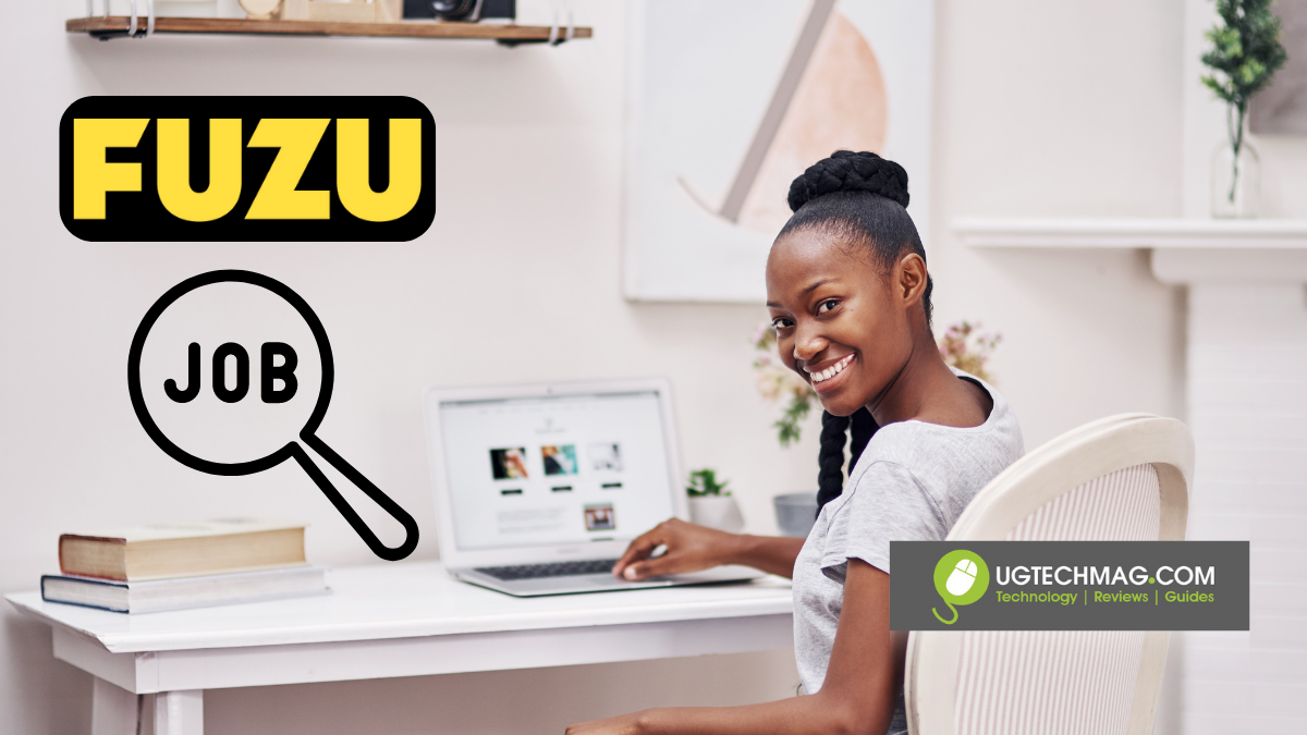 How to Apply for Jobs Online on Fuzu in Uganda - Ug Tech Mag