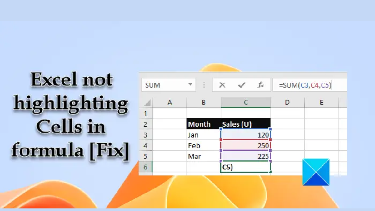 How To Fix Excel Not Highlighting Cells 5 Easy Ways 